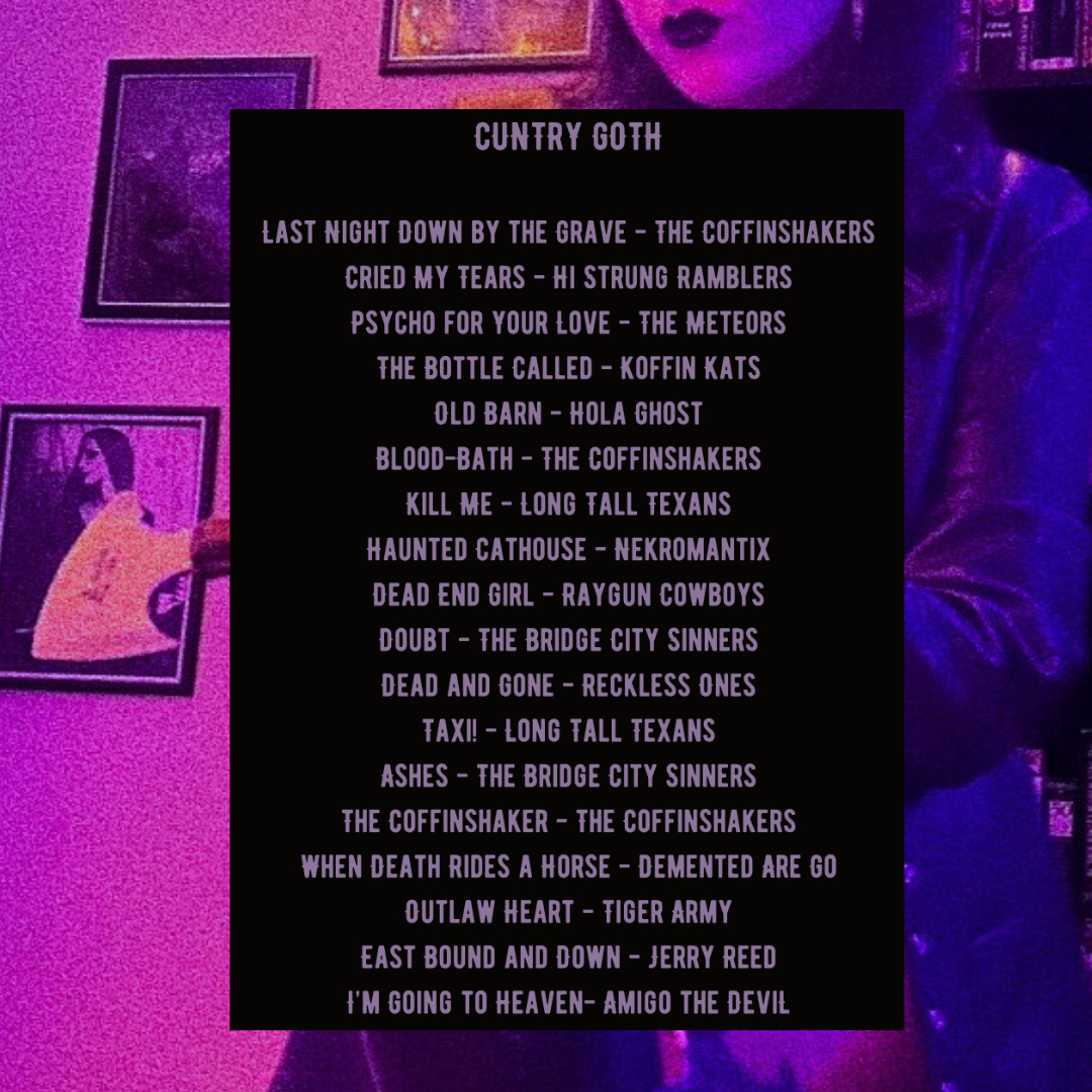 C*ntry Goth Playlist – Femme Fatalism